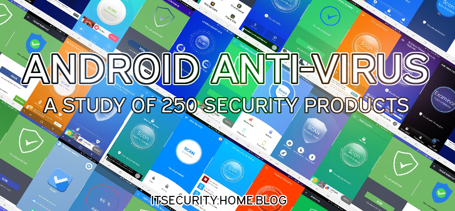 MOBILE ANTIVIRUS – AV COMPARATIVES REPORT – Fighting the endless fire